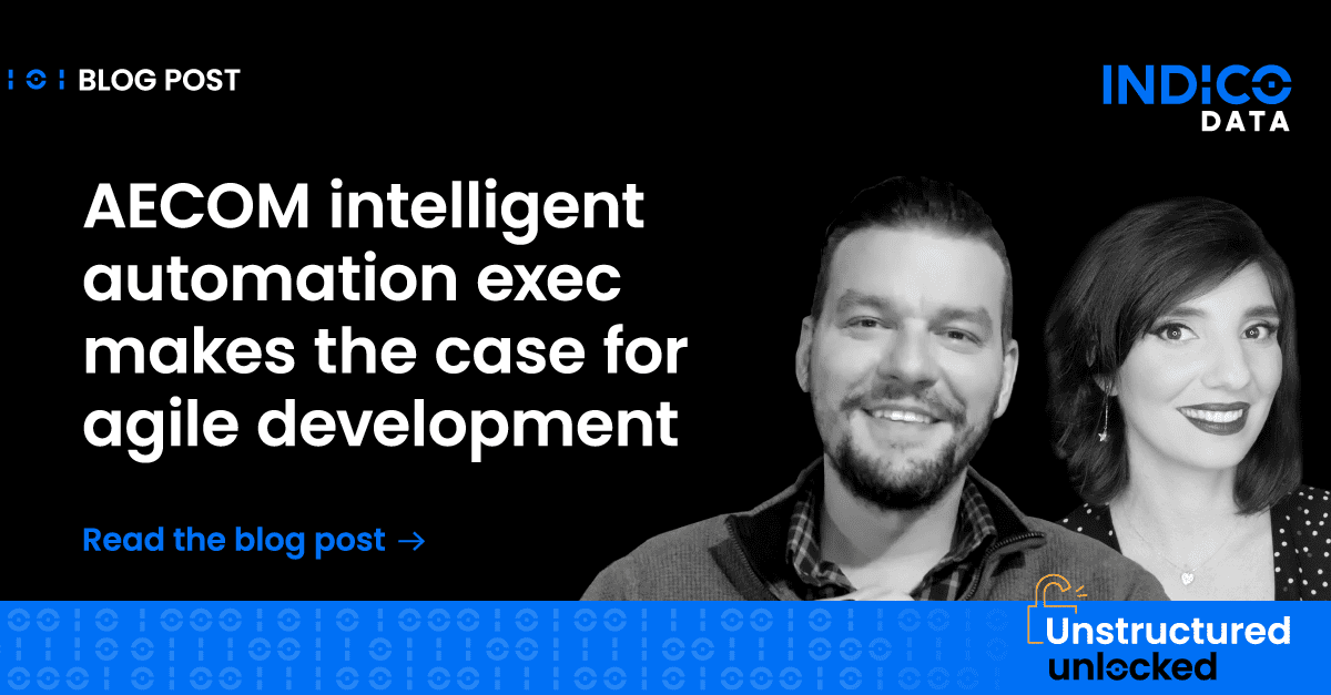 AECOM Intelligent Automation Exec Makes the Case for Agile Development