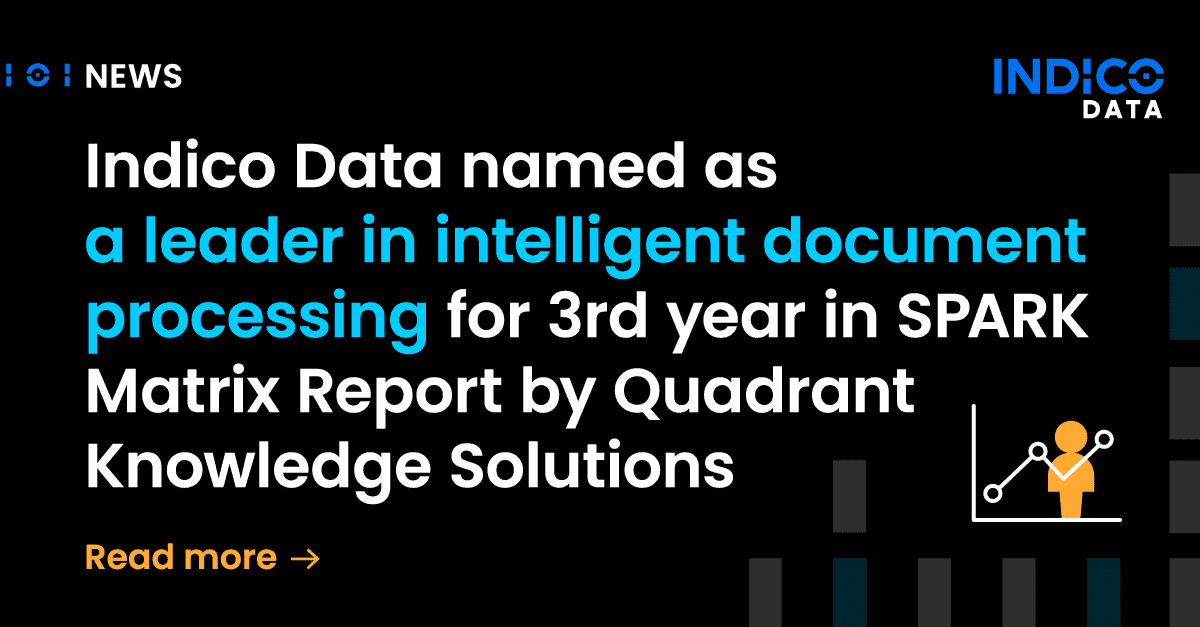 Indico Data named as a leader in intelligent document processing for ...