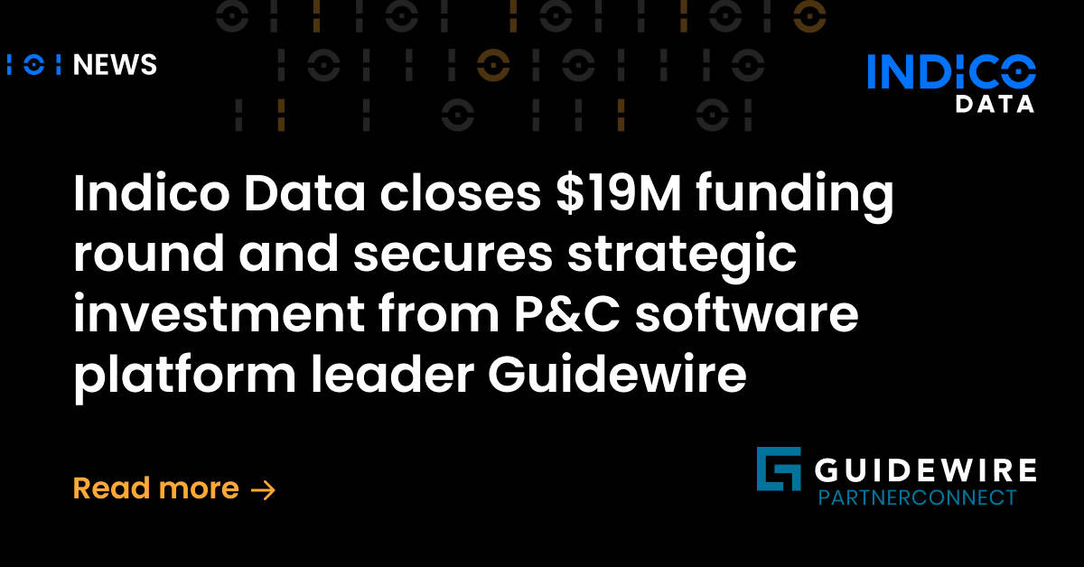 Indico Data Closes $19M Funding Round and Secures Strategic Investment ...